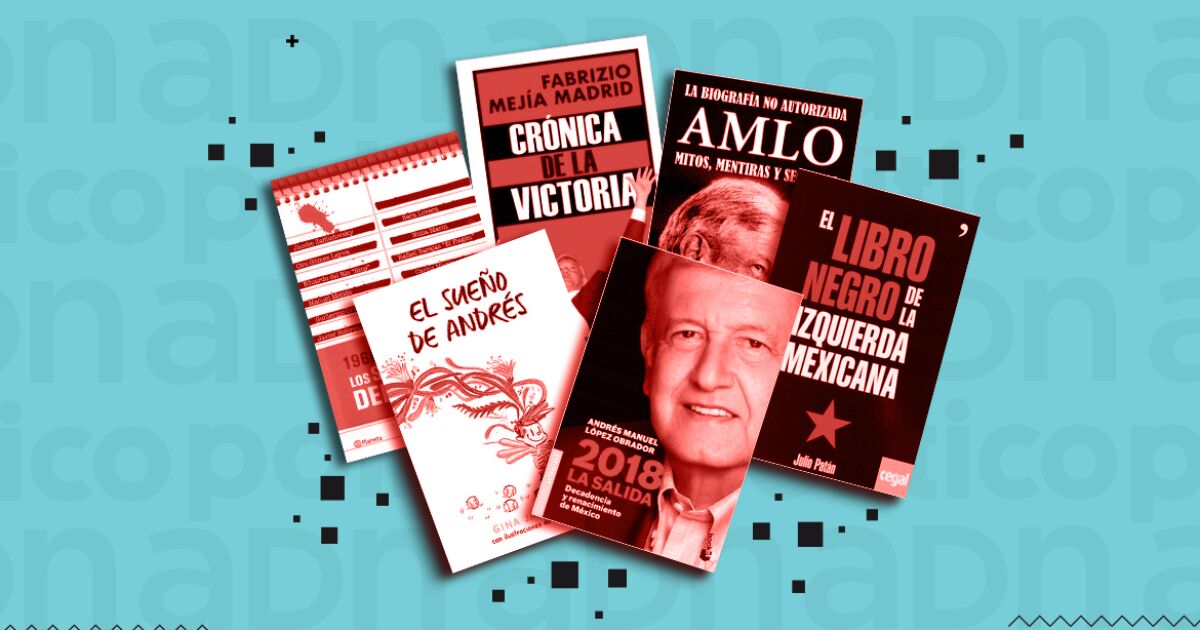 6 libros sobre AMLO que debes conocer antes de que asuma el poder