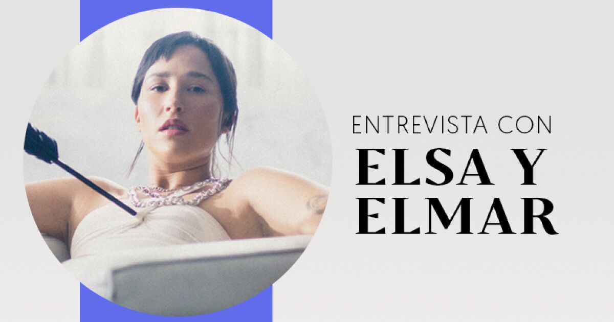 "Hacer un disco es un proceso de mucha batalla": Elsa y Elmar