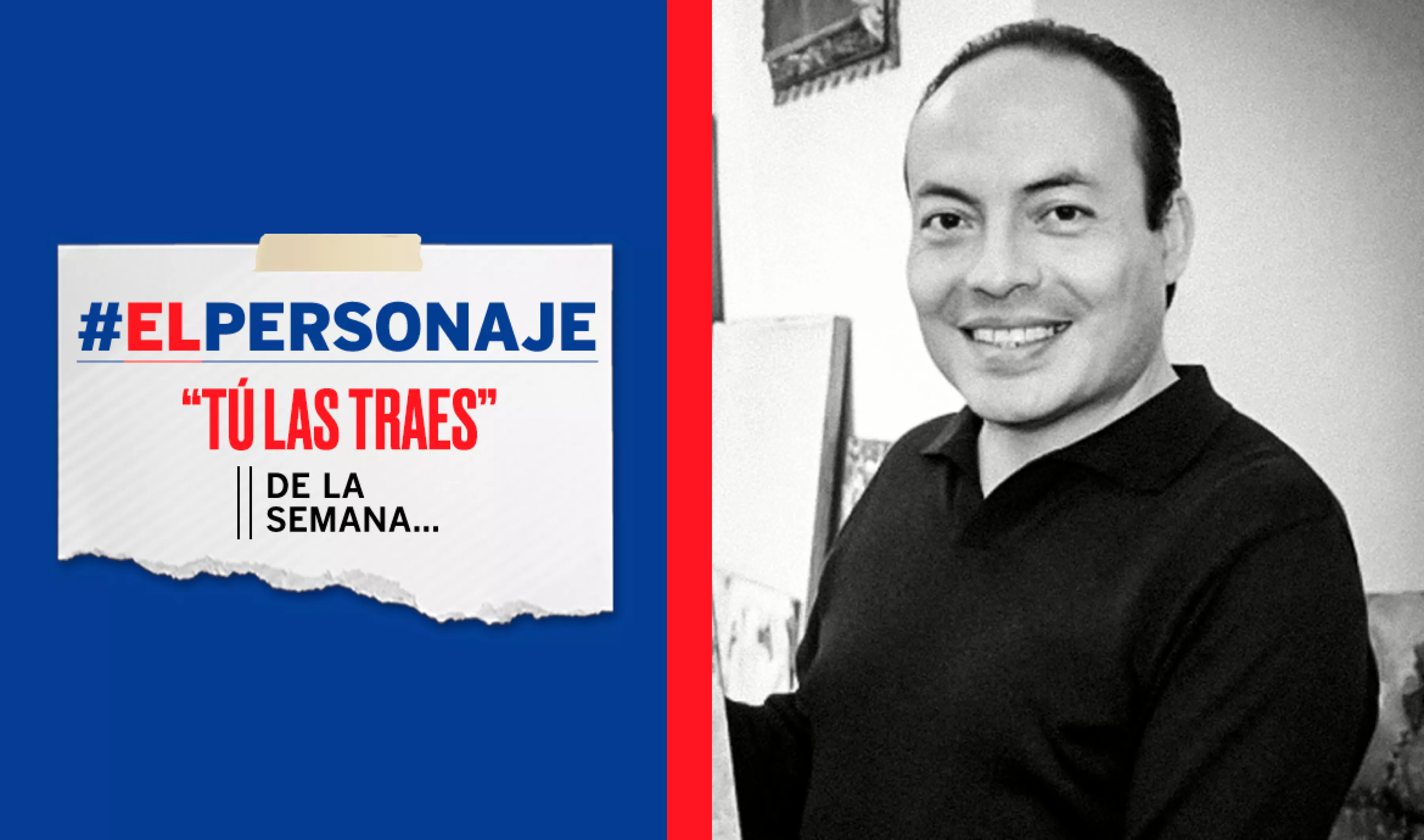 #ElPersonaje | Felipe Delgado: otro hermano incómodo