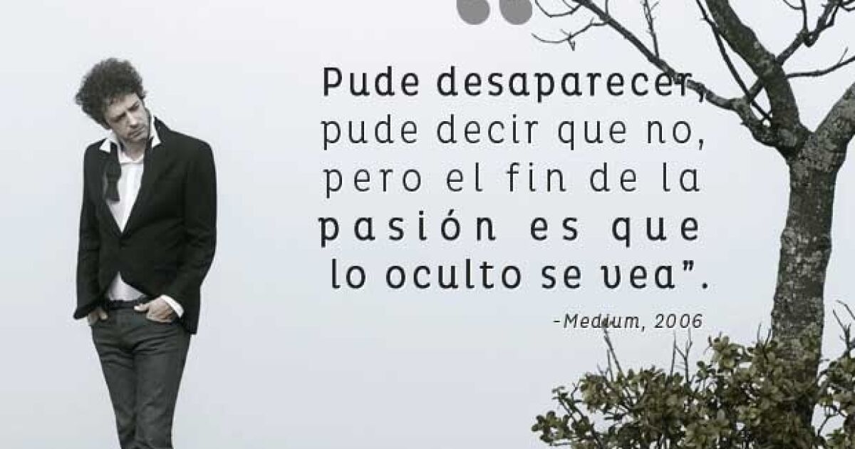 gustavo cerati frases de amor